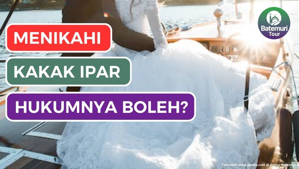 Jangan Salah, Menikahi Kakak Ipar adalah Boleh Jika....